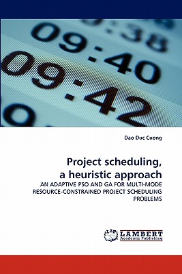 Nwf.com: Project scheduling, a heuristic approach: Dao Duc Cuong: كتب