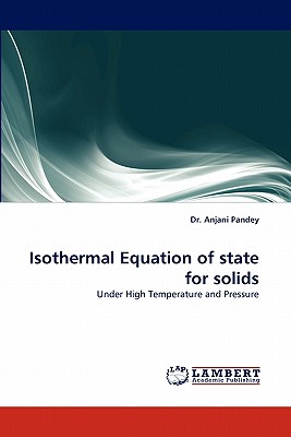 Nwf.com: Isothermal Equation of State for Solids: Anjani Pandey: كتب