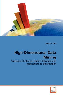 Nwf.com: High-Dimensional Data Mining: Andrew Foss: كتب