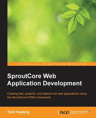 Nwf.com: Creating Html5 Apps with Sproutcore: Tyler Keating: كتب