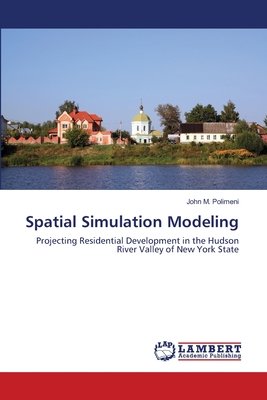 Nwf.com: Spatial Simulation Modeling: John M Polimeni: كتب