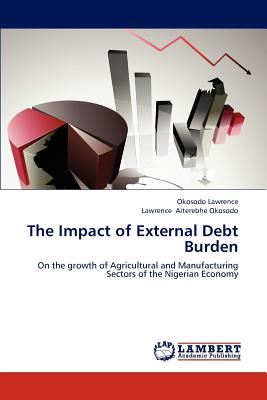 Nwf.com: The Impact of External Debt Burden: Lawrence Okosod: كتب