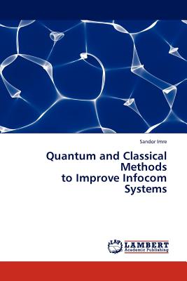 Nwf.com: Quantum and Classical Methods to Improve: Sandor Imre: كتب