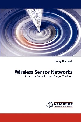 Nwf.com: Wireless Sensor Networks: Lanny Sitanayah: كتب