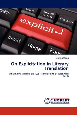 Nwf.com: On Explicitation in Literary Translation: Wang Jiaying: كتب