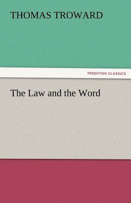 Nwf.com: The Law and the Word: T (Thomas) Trow: كتب