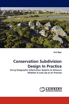 Nwf.com: Conservation Subdivision Design In Pract: Eric Ryer: كتب