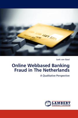 Nwf.com: Online Webbased Banking Fraud in The Net: Loek van Gool: كتب