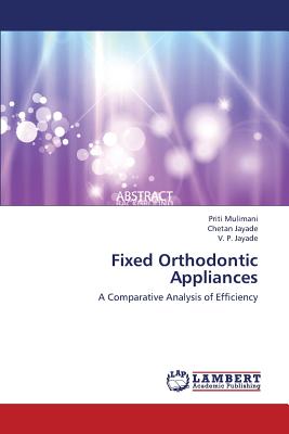 Nwf.com: Fixed Orthodontic Appliances: Mulimani Priti: كتب