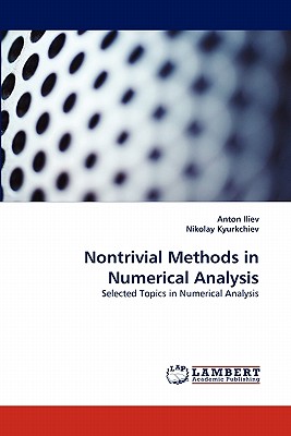 Nwf.com: Nontrivial Methods in Numerical Analysis: Anton Iliev: كتب