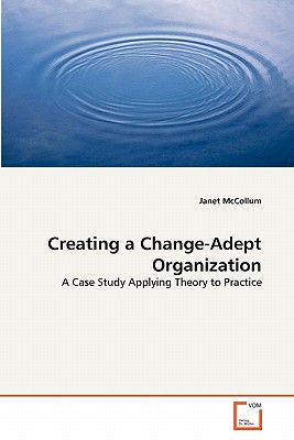 Nwf.com: Creating a Change-Adept Organization: Janet McCollum: كتب