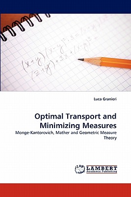 Nwf.com: Optimal Transport and Minimizing Measure: Luca Granieri: كتب