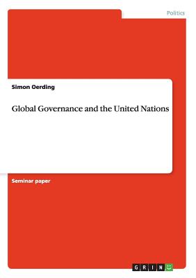 Nwf.com: Global Governance and the United Nations: Simon Oerding: كتب