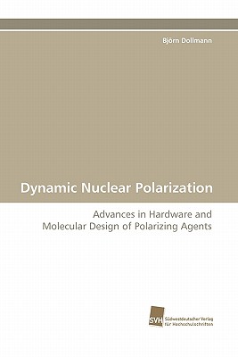 Nwf.com: Dynamic Nuclear Polarization: Bj Rn Dollmann: كتب