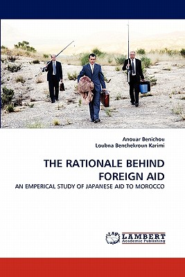 Nwf.com: THE RATIONALE BEHIND FOREIGN AID: Anouar Benichou: كتب
