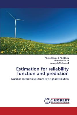 Nwf.com: Estimation for Reliability Function and : Abd Ellah Ahmed: كتب