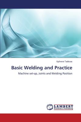 Nwf.com: Basic Welding and Practice: Tadesse Ephrem: كتب