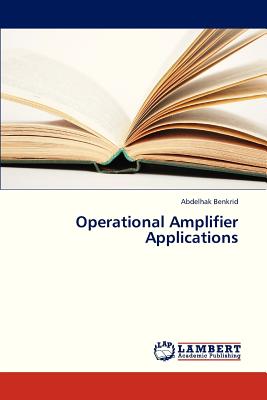 Nwf.com: Operational Amplifier Applications: Benkrid Abdelha: كتب