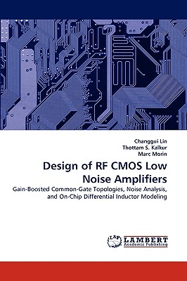 Nwf.com: Design of RF CMOS Low Noise Amplifiers: Changgui Lin: كتب