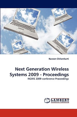 Nwf.com: Next Generation Wireless Systems 2009 - : Naveen Chilamku: كتب