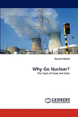 Nwf.com: Why Go Nuclear?: Kareem Kamel: كتب