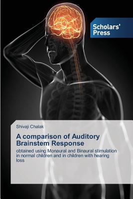 Nwf.com: A comparison of Auditory Brainstem Respo: Shivaji Chalak: كتب