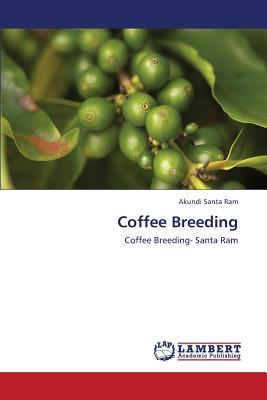 Nwf.com: Coffee Breeding: Santa Ram Akund: كتب