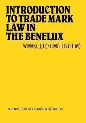 Nwf.com: Introduction to Trade Mark Law in the Be: W Mak: كتب