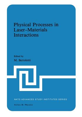 Nwf.com: Physical Processes in Laser-Materials In: M Bertolotti: كتب