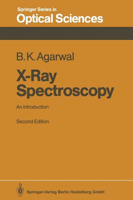 Nwf.com: X-Ray Spectroscopy : An Introduction: Bipin K Agarwal: كتب