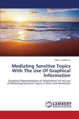 Nwf.com: Mediating Sensitive Topics with the Use : Godoy Jr. Mark : كتب