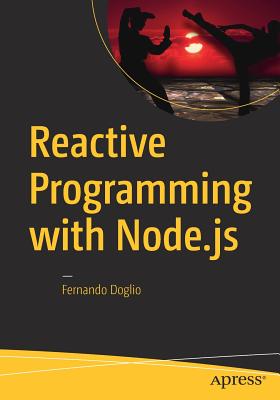 Nwf.com: Reactive Programming with Node.js: Fernando Doglio: كتب