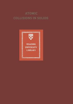 Nwf.com: Atomic Collisions in Solids: Volume 2: Sheldon Datz: كتب