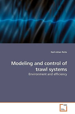 Nwf.com: Modeling and control of trawl systems: Karl-Johan Reit: كتب