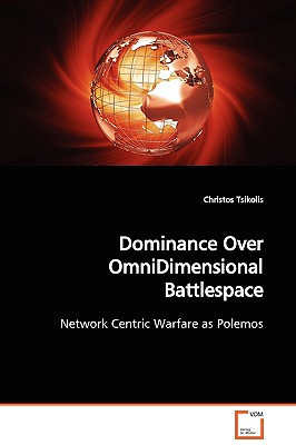 Nwf.com: Dominance Over OmniDimensional Battlespa: Christos Tsikol: كتب