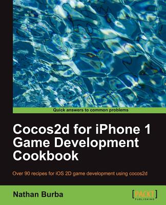 Nwf.com: Cocos2d for iPhone 1 Game Development Co: Nathan Burba: كتب