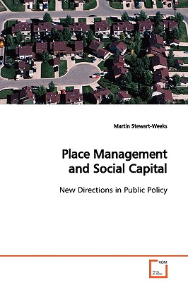 Nwf.com: Place Management and Social Capital: Martin Stewart-: كتب