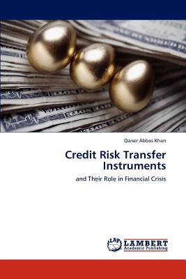 Nwf.com: Credit Risk Transfer Instruments: Qaiser Abbas Kh: كتب
