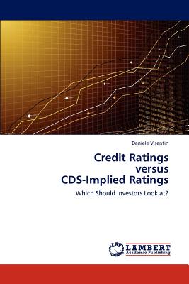 Nwf.com: Credit Ratings Versus CDs-Implied Rating: Daniele Visenti: كتب