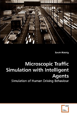 Nwf.com: Microscopic Traffic Simulation with Inte: Sarah Blatnig: كتب
