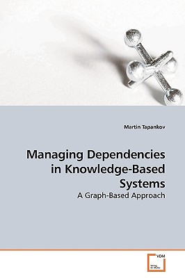 Nwf.com: Managing Dependencies in Knowledge-Based: Martin Tapankov: كتب