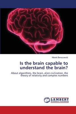 Nwf.com: Is the brain capable to understand the b: Marek Berezowsk: كتب