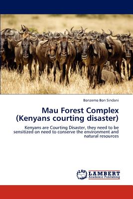 Nwf.com: Mau Forest Complex (Kenyans Courting Dis: Bonzemo Bon Sin: كتب
