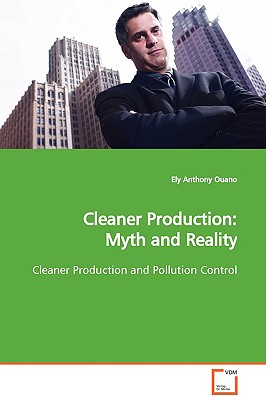 Nwf.com: Cleaner Production: Myth and Reality: Ely Anthony Oua: كتب