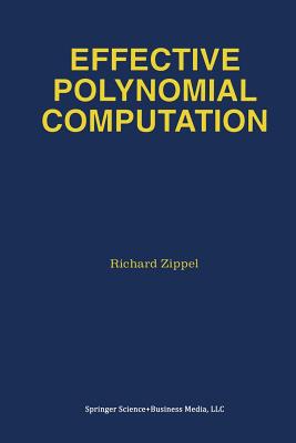 Nwf.com: Effective Polynomial Computation: Richard Zippel: كتب