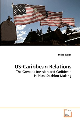 Nwf.com: US-Caribbean Relations: Pedro Welch: كتب