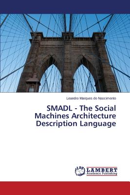 Nwf.com: SMADL - The Social Machines Architecture: Nascimento Lean: كتب