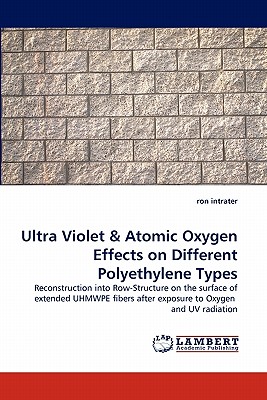Nwf.com: Ultra Violet & Atomic Oxygen Effects on : ron intrater: كتب