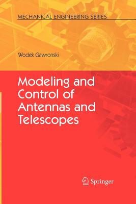 Nwf.com: Modeling and Control of Antennas and Tel: Wodek Gawronski: كتب