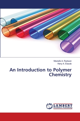 Nwf.com: An Introduction to Polymer Chemistry: Mostafa A Radwa: كتب